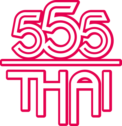 555 THAI – Thai to Make You Smile